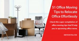 51 Office Moving Tips to Relocate Office Safely and Effortlessly